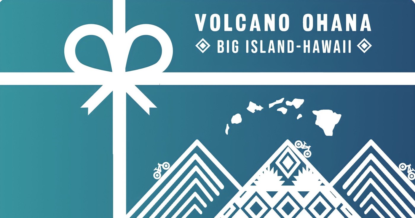 Gift Card | Volcano Ohana